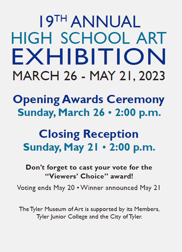 2023-high-school-exhibition-reception-announcement – Tyler Museum of ...